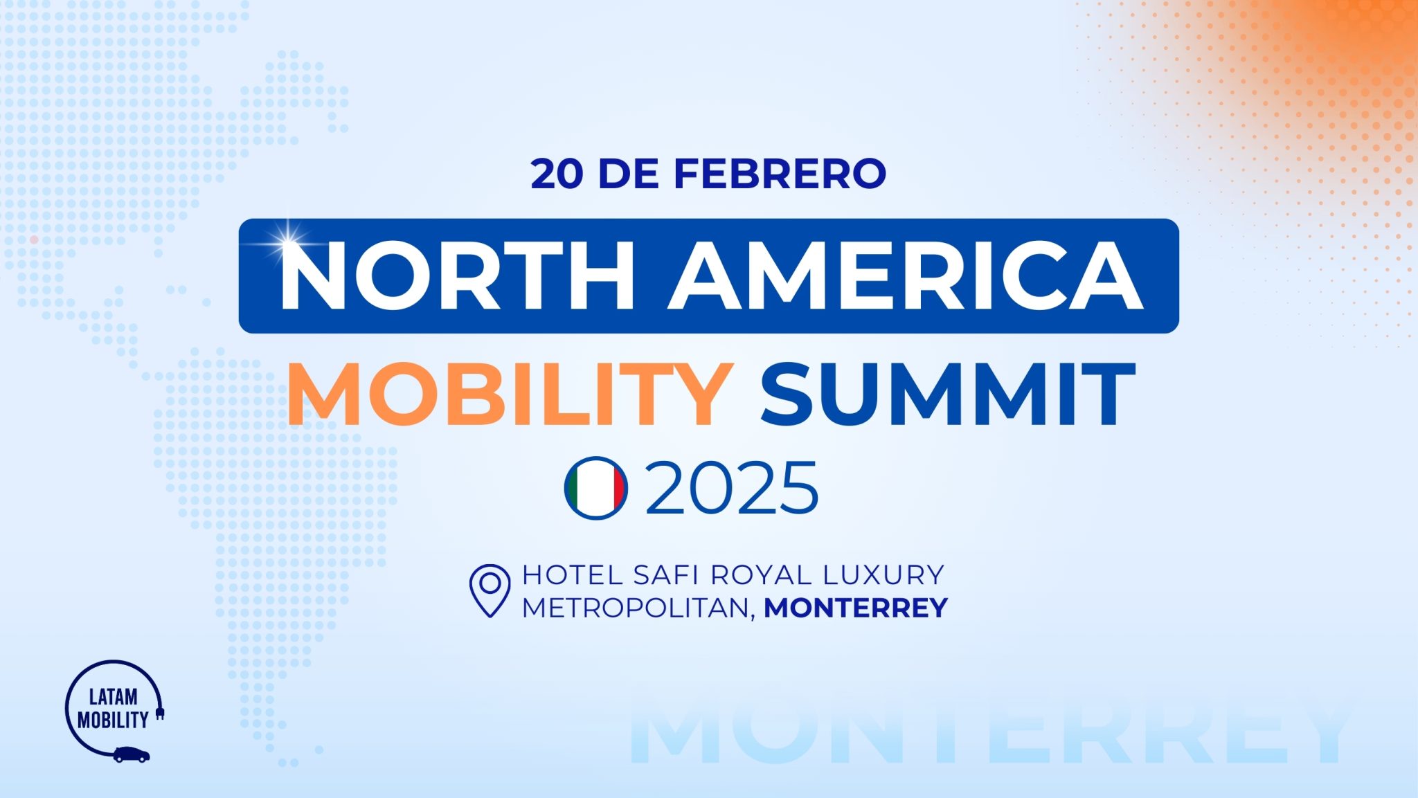 El «North America Mobility Summit 2025» convertirá a Monterrey en la ...